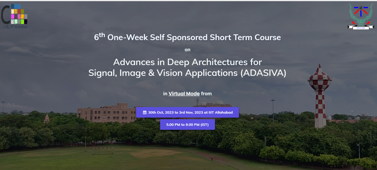 6th one-week Self Sponsored Short Term Course on Advances in Deep ...