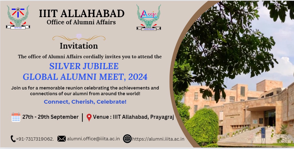 IIITA Silver Jubilee Global Alumni Meet 2024 (27-29 Sept.'2024)